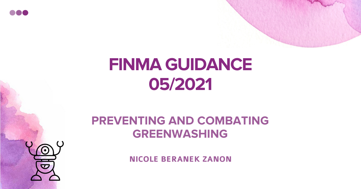 FINMA Guidance 05/2021 - Preventing and combating greenwashing ...